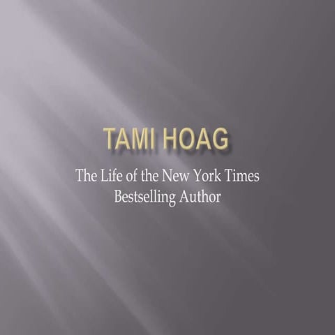 Tami Hoag Presentation | PPT
