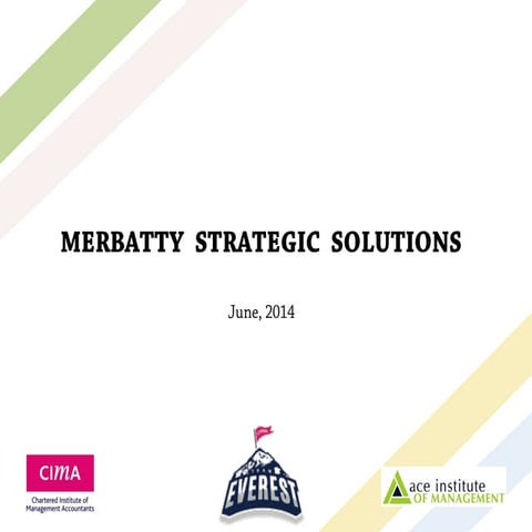Amul Baidya (Team Everest) - Merbatty Strategic Solutions - CIMA Global ...