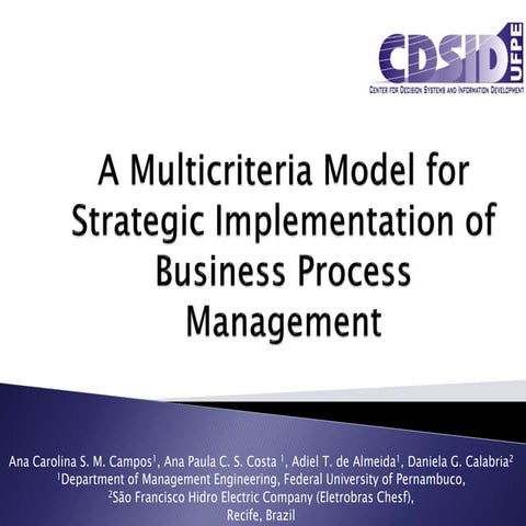 A Multicriteria Model for Strategic Implementation of Business Process ...