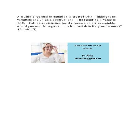 A multiple regression equation is created with 4 independent variabl.docx