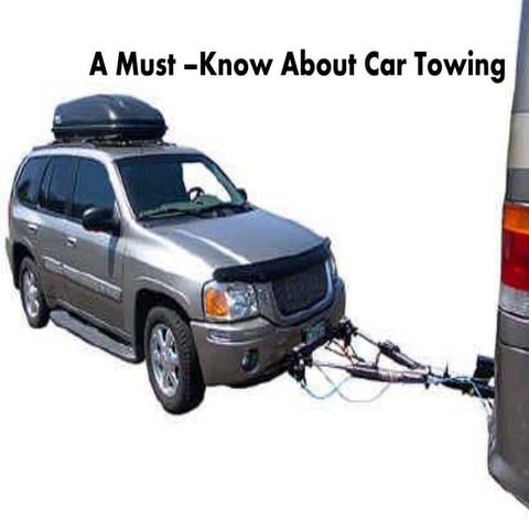 A Must Know About Car Towing | PDF