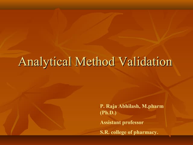 Analytical method validation | PPT Analytical method validation | PPT