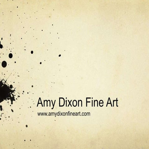 Amy Dixon Fine Art | PPT