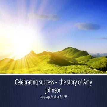 Amy Johnson Pre Comprhension Power Point | PPTX