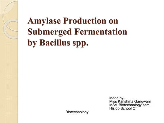 Amylases (Types, Sources, Mode of Action & Applications) | DOCX