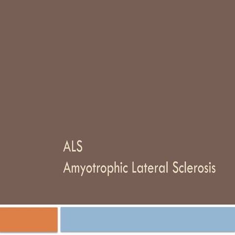 Amyotrophic lateral sclerosis (als) | PPTX