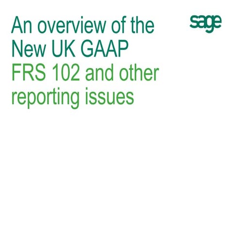 UK GAAP - A Year of Change | Accountex 2015 | PPTX