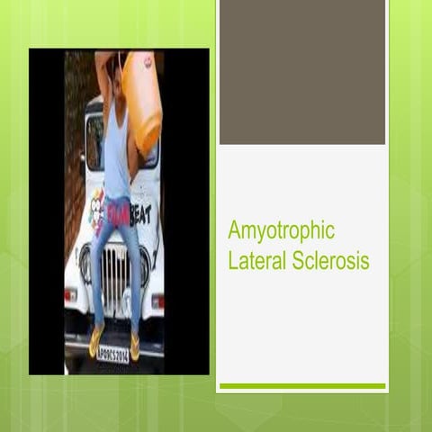 Amyotrophic Lateral Sclerosis | PPTX