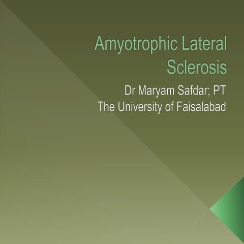 Amyotrophic lateral sclerosis (als) | PPTX