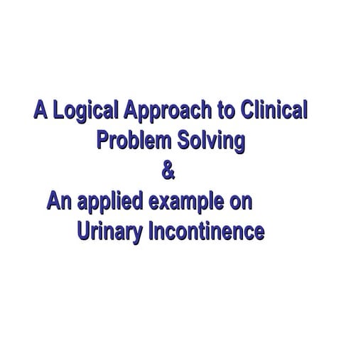 An-Approach-to-Clinical-Problem-Solving.ppt