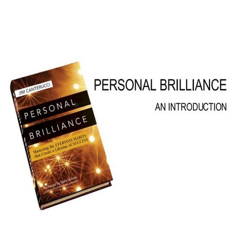 Personal Brilliance An Introduction Slide Show | PPT