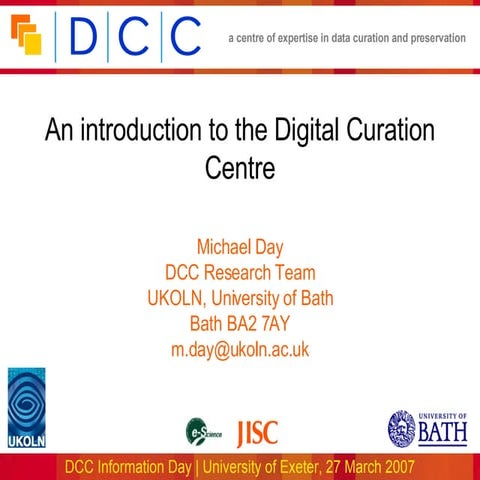 An introduction to the Digital Curation Centre | PPT