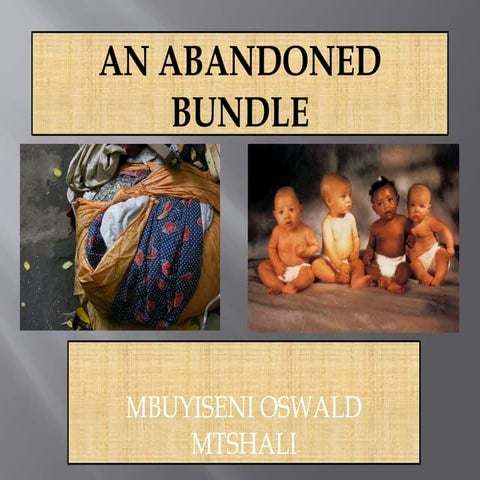 An abandoned bundle power point help.pptx