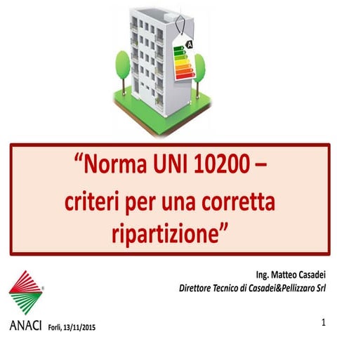Norma UNI 10200 - criteri per una corretta ripartizione | PDF