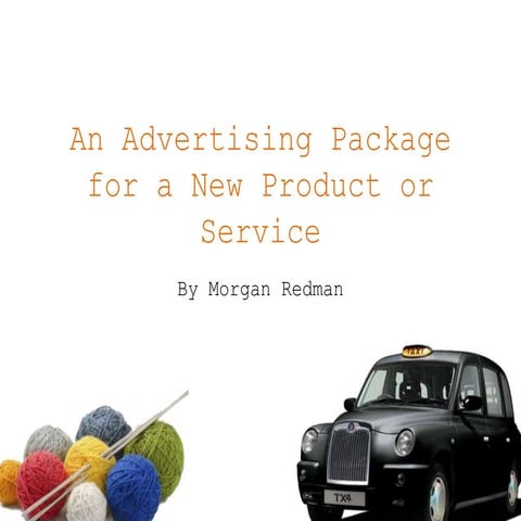 An Advertising Package for a New Product or Service | PPT