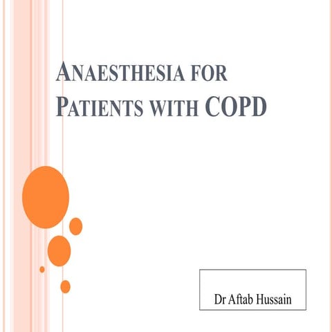 Anaesthesia for COPD 15-09-14 | PPTX