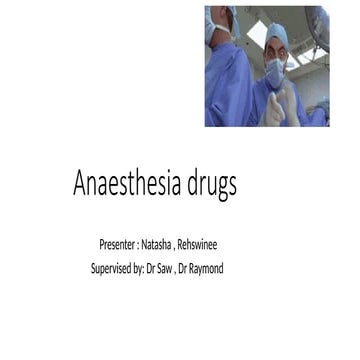Basic pharmacology of anesthesia drugs | PPTX