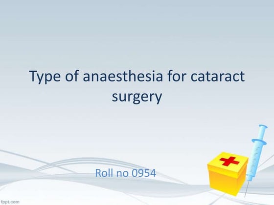Peribulbar anaesthesia in eye surgery (4) | PPT | Eye and Vision ...