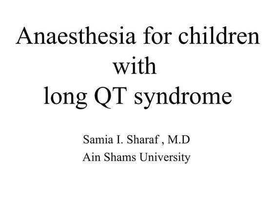 Long QT Syndrome | PPTX | Heart and Cardiovascular Diseases | Diseases ...