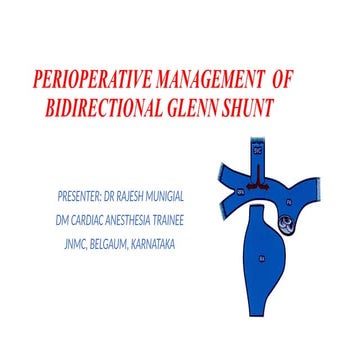 perioeperative anesthesia management of bidrectional glenn | PPTX