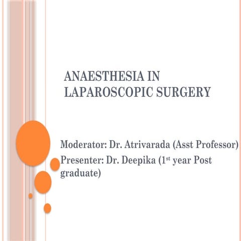 ANAESTHESIA IN LAPAROSCOPIC SURGERY.pptx