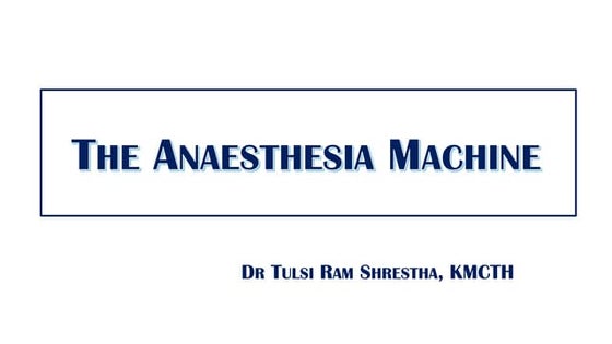 anesthesia machine | PPT