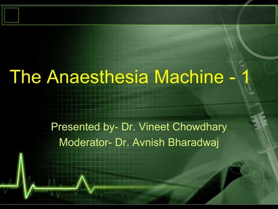 Anesthesia machine | PPT