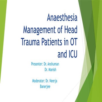 Anaesthesia Management of Head Trauma Patients in OT.pptx