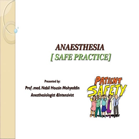 Anaesthesia safe practice | PPT