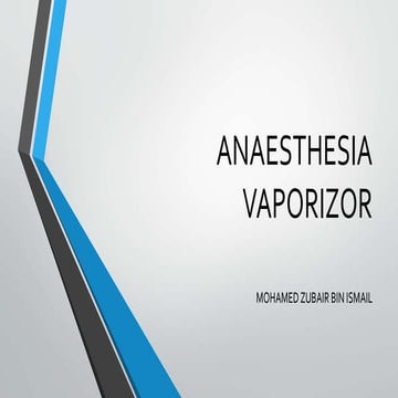 ANAESTHESIA VAPORIZOR KEMENTERIAN KESIHATAN MALAYSIA.pptx | Lung and ...