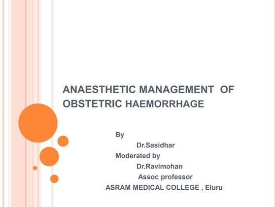 Obstetric hemorrhage: anesthetic implications and management | PPT