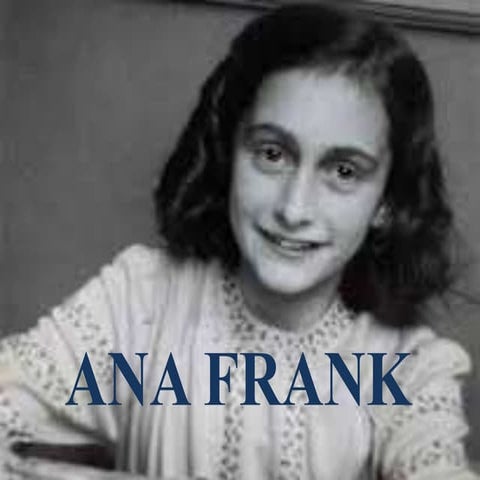 Ana frank ana | PPSX