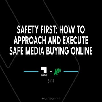 Safety First: How to Approach and Execute Safe Media Buying Online | PDF