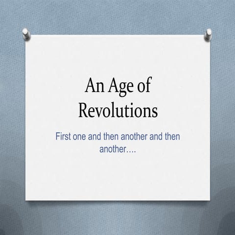 An age of revolutions | PPT
