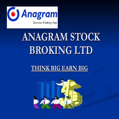 Anagram Stock Broking Ltd | PPT