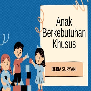 ANAK BERKEBUTUHAN KHUSUS.pptx