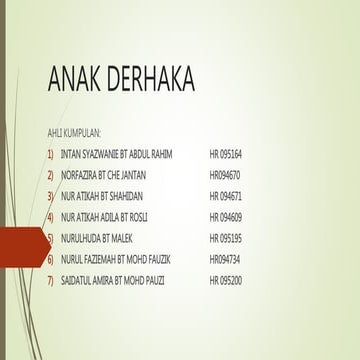 Anak derhaka | PPTX