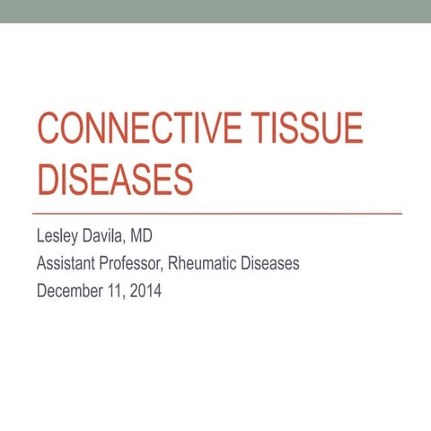 Connective Tissue Diseases | PPTX