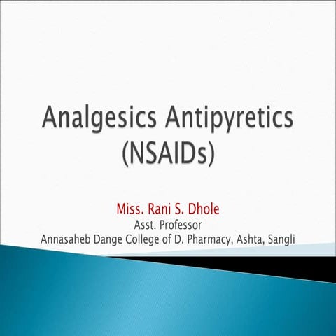 Analgesic antipyretics/ NSAIDs/Non narcotic analgesics | PPT
