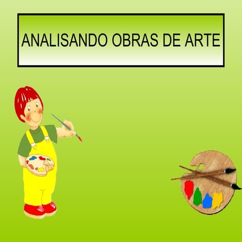 Analisando obras de arte | PPT