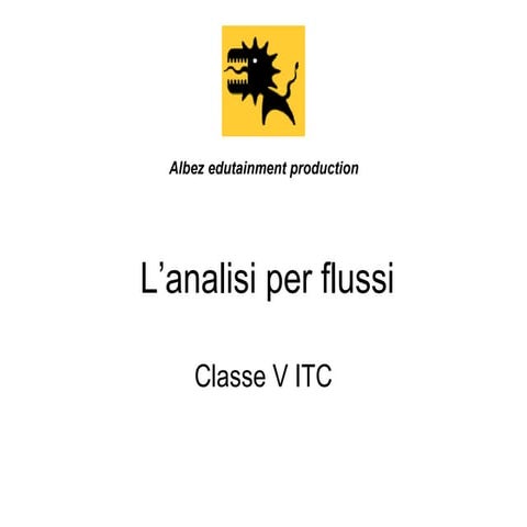 Analisi per flussi | PPT