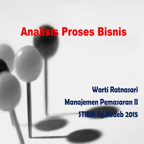 Analisis proses-bisnis modul 3 | PPT