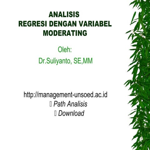 Analisis regresi-dengan-variabel-moderating-dan-intervening 20091 (1) | PPT