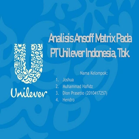 Analisis Ansoff Matrix Pada PT Unilever Indonesia.pptx