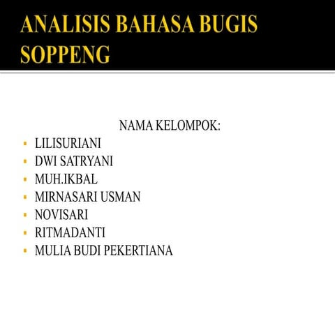Analisis bahasa bugis soppeng | PPTX