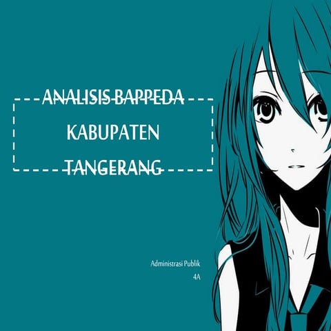 ANALISIS BAPPEDA KABUPATEN TANGERANG | PPTX