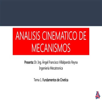 Analisis cinematico de mecanismos unidad 2 | PPTX