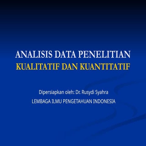 Analisis Data Kualitatif dan Kuantitatif.pptx
