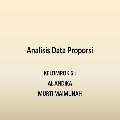 Analisis Data Proporsi ISOAUDHIShzbjXGaudhq | PPT
