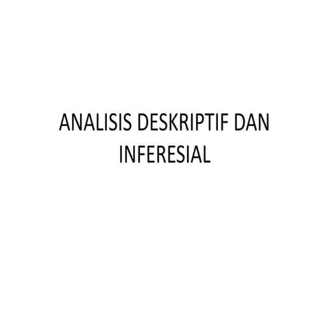 ANALISIS DESKRIPTIF DAN INFERSIAL PEMBELAJARAN | PPT